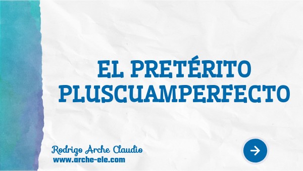 TABLA - PLUSCUAMPERFECTO | Genially
