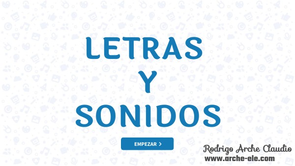 LETRAS Y SONIDOS | Genially