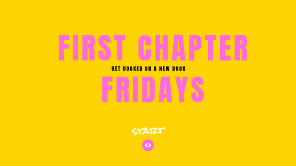 First Chapter Fridays