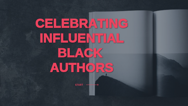 Featuring Influential Black Authors