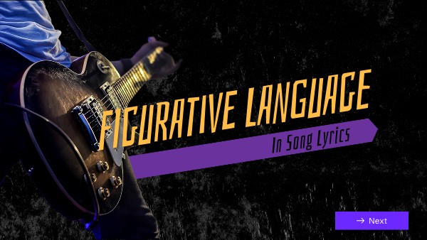 Figurative Language in Lyrics | Genially