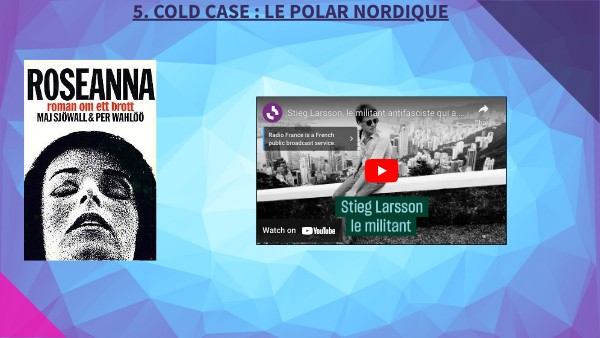 8. COLD CASE : LE POLAR NORDIQUE | Genially