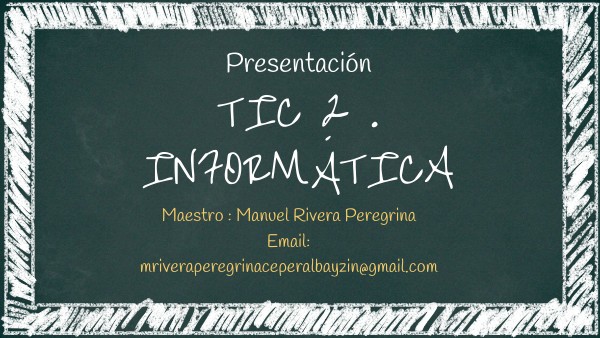 PRESENTACIÓN TIC 2.