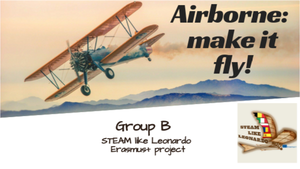 Airborne: make it fly! Group B