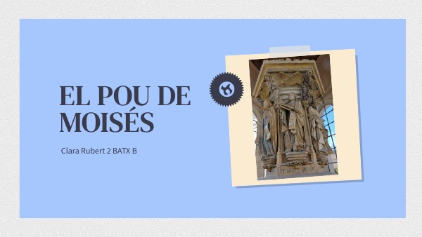 EL POU DE MOISÉS | Genially