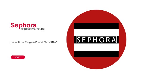 Exposé marketing : Sephora | Genially