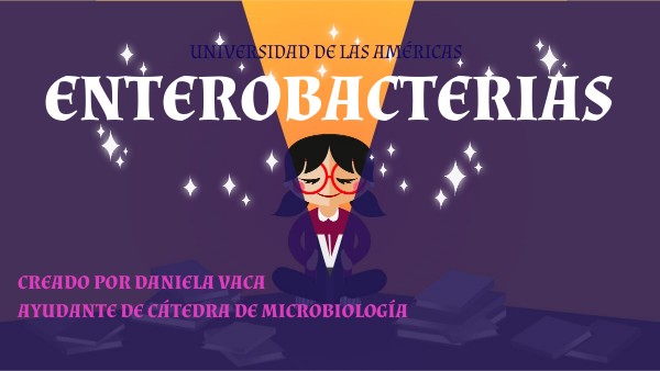 Enterobacterias: Gram Negativas | Genially