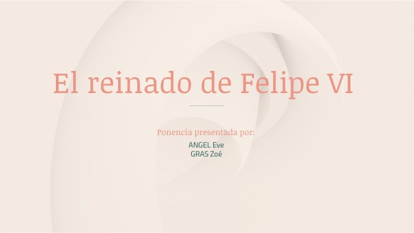 Felipe VI | Genially