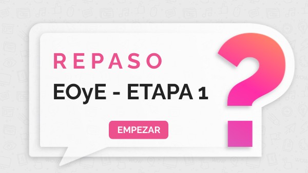RepasoQUIZ EOyE - Etapa 1 | Genially