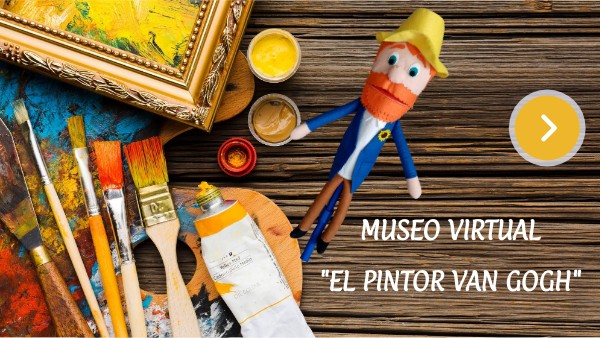 MUSEO VIRTUAL VAN GOGH | Genially