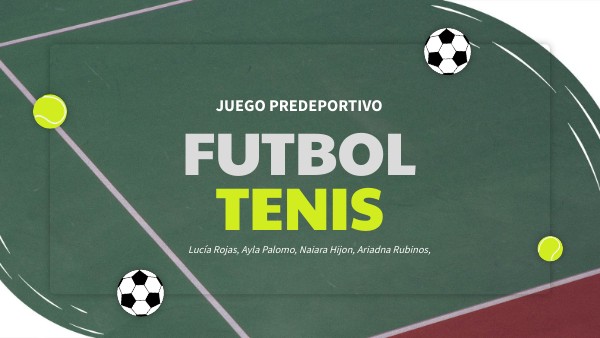PRESENTACIÓN FUTBOL TENIS | Genially