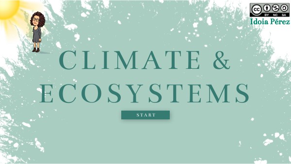 Climate & Ecosystems | Genially