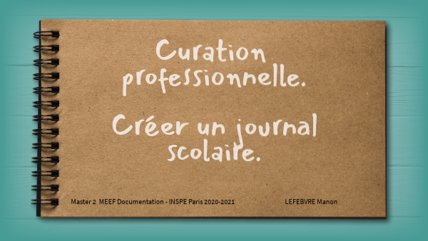 Curation professionnelle : la création d'un journal scolaire | Genially