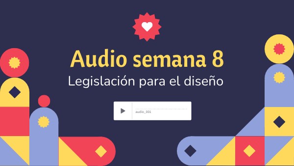 SEMANA 8 Legislación | Genially
