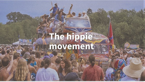 hippie movement | Genially