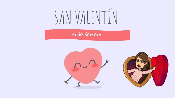 san Valentín | Genially