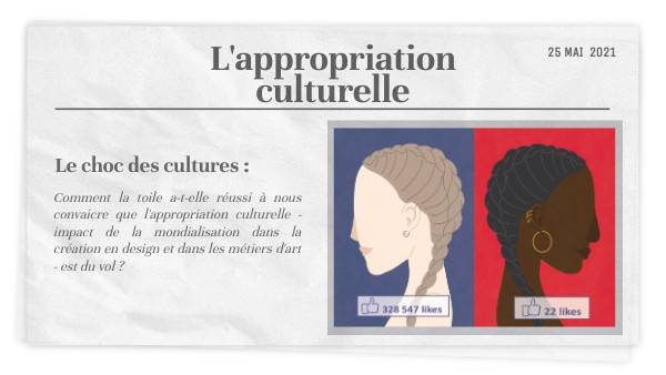 appropriation culturelle | Genially