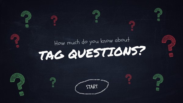 TAG QUESTIONS | Genially