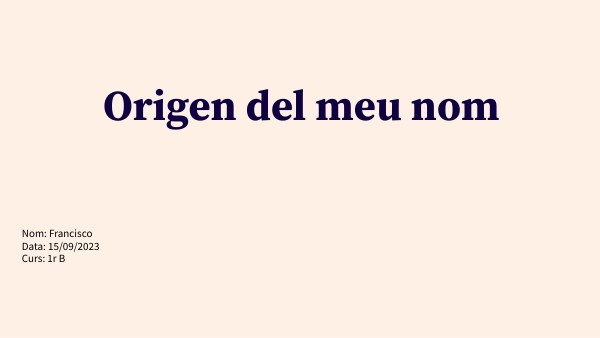 Origen del meu nom | Genially