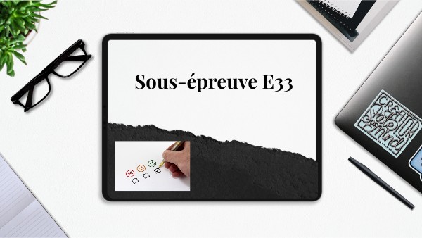 sous épreuve E33 1 | Genially