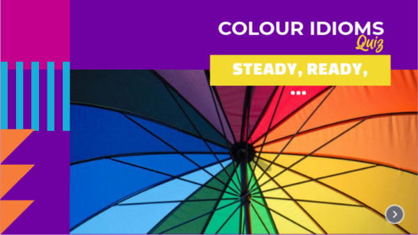 Colour Idioms | Genially