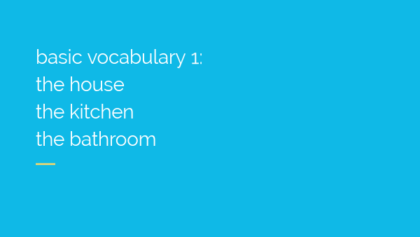 house vocabulary 1 the house the garden, the kitchen and the bathroom | Genially