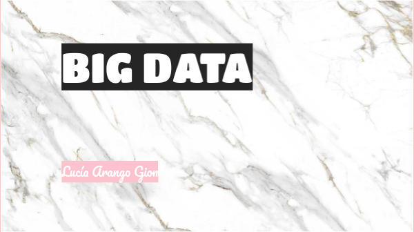 big data | Genially