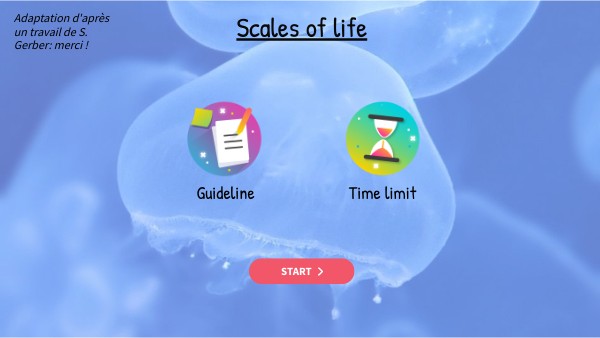 Scale of life | Genially