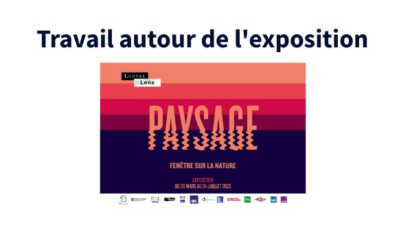 EXPO PAYSAGES LOUVRE LENS | Genially