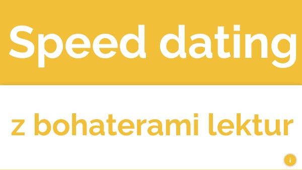 Speed dating | Genially