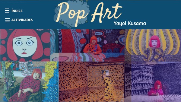 Pop Art - Yayoi Kusama | Genially