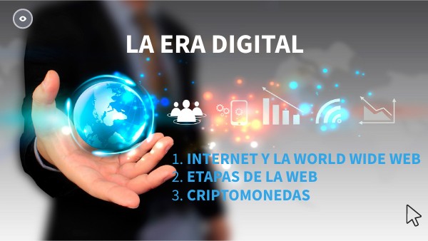 LA ERA DIGITAL | Genially
