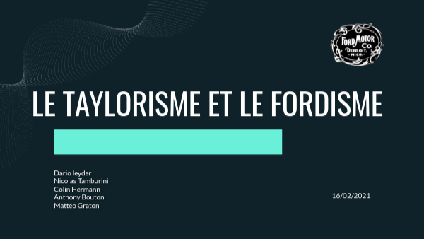 Taylorisme et fordisme TP histoire copie | Genially