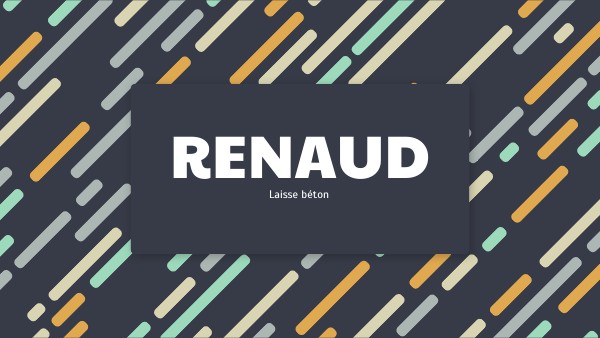 Renaud | Genially