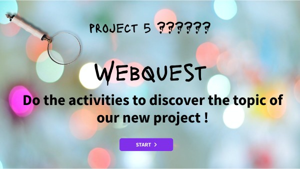 Webquest- Project 5 6ème