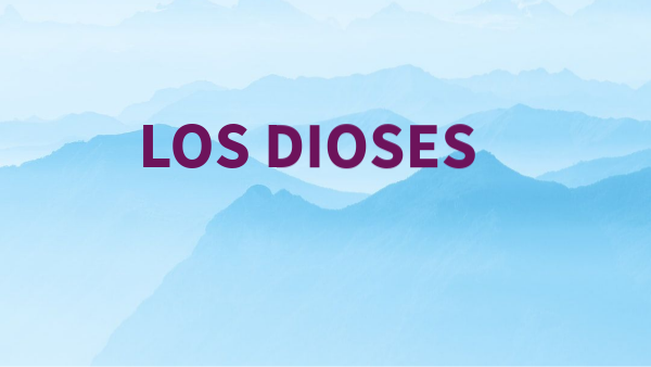 LOS DIOSES