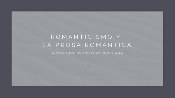 PRESENTACIÓN ROMANTICISMO