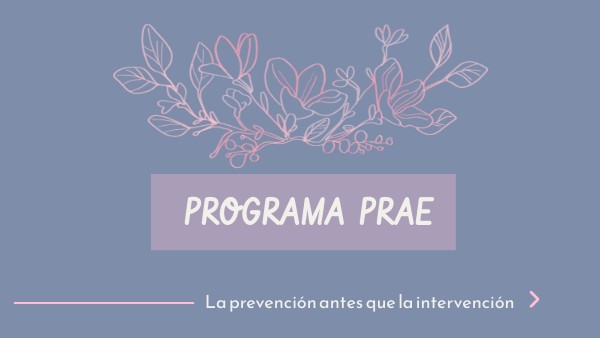PROGRAMA PRAE | Genially