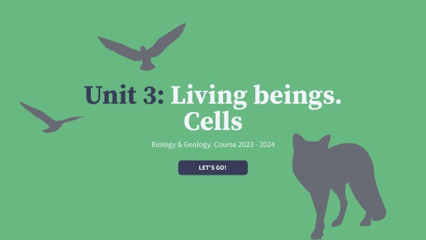 Unit 3: Living beings. Cells | Genially