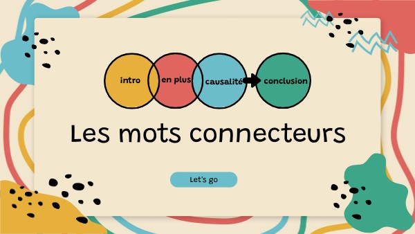 Les mots connecteurs