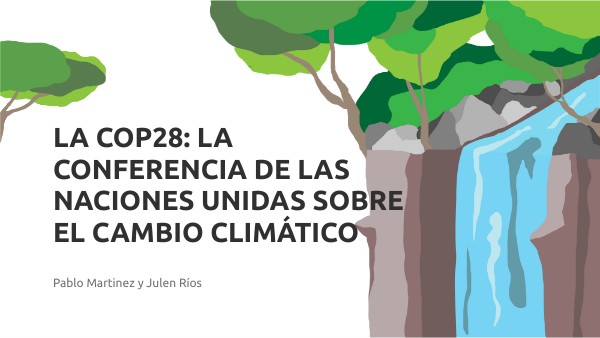 COP 28 pablo y julen | Genially