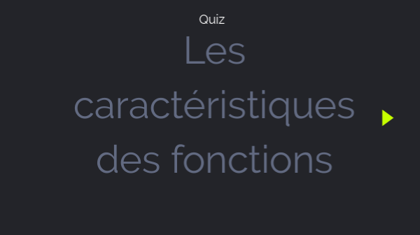 Les caractéristiques des fonctions (quiz) | Genially