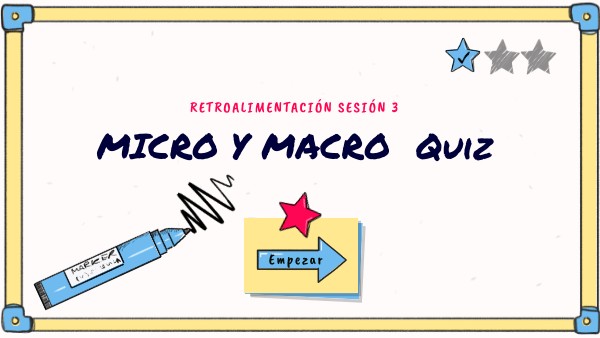 QUIZ MICRO MACRO | Genially
