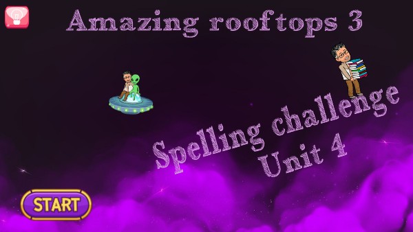 Rooftops 3 unit 4 spelling