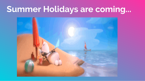 summer holidays are coming... | Genially