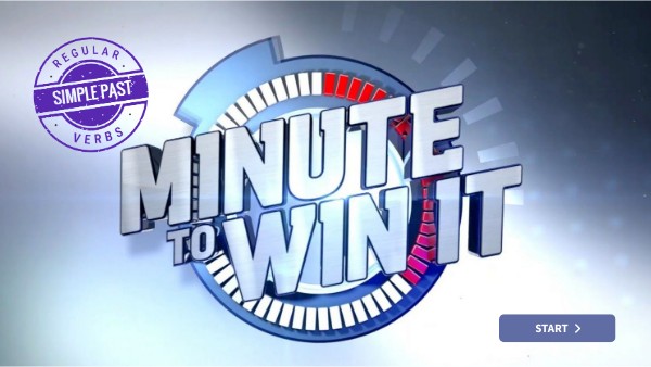 Minute to win it - Simple past regulars