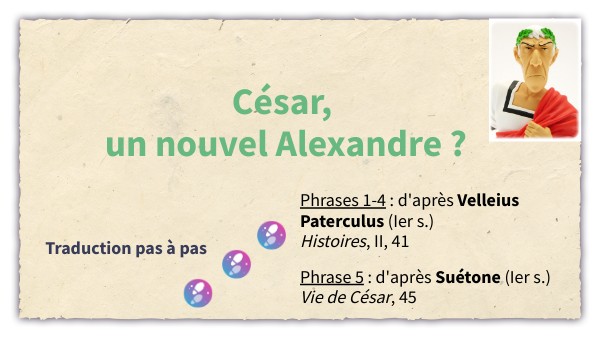 César, un nouvel Alexandre