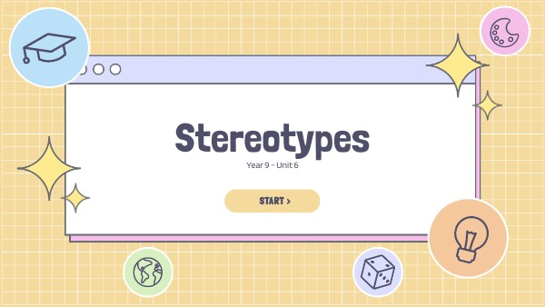 Sterotypes | Genially
