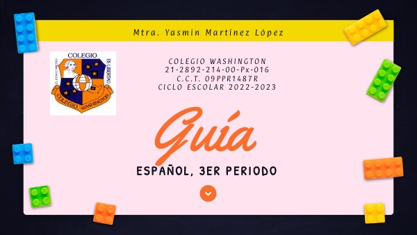 Guía de Español, 3er periodo | Genially