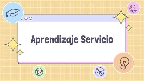 Aprendizaje Servicio | Genially